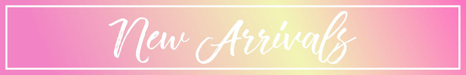 New Arrivals – Living Royal